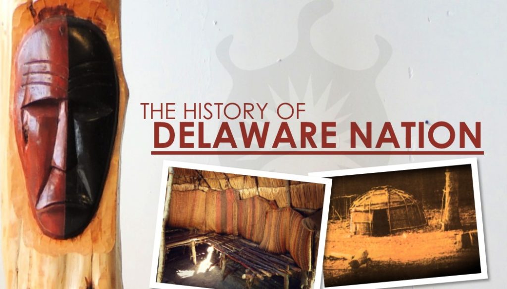 The History of DN - Delaware Nation
