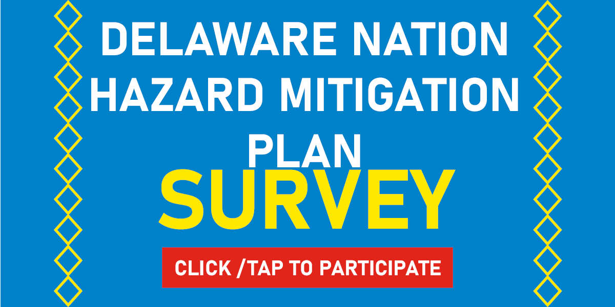 Hazard Mitigation Plan Survey | Delaware Nation